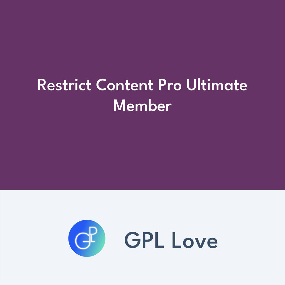 Restrict Content Pro Ultimate Member • GPL Love