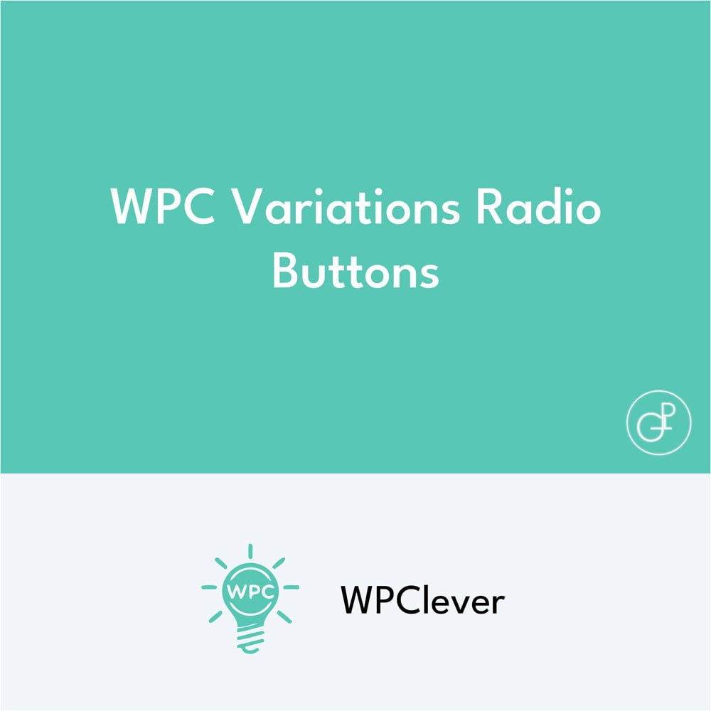 Wpc Variations Radio Buttons For Woocommerce • Gpl Love