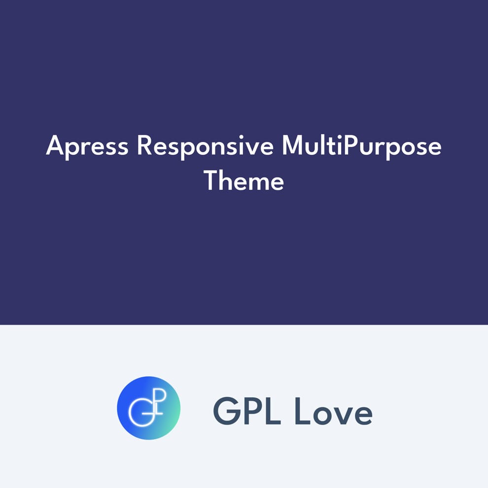 Apress Responsive MultiPurpose Theme • GPL Love