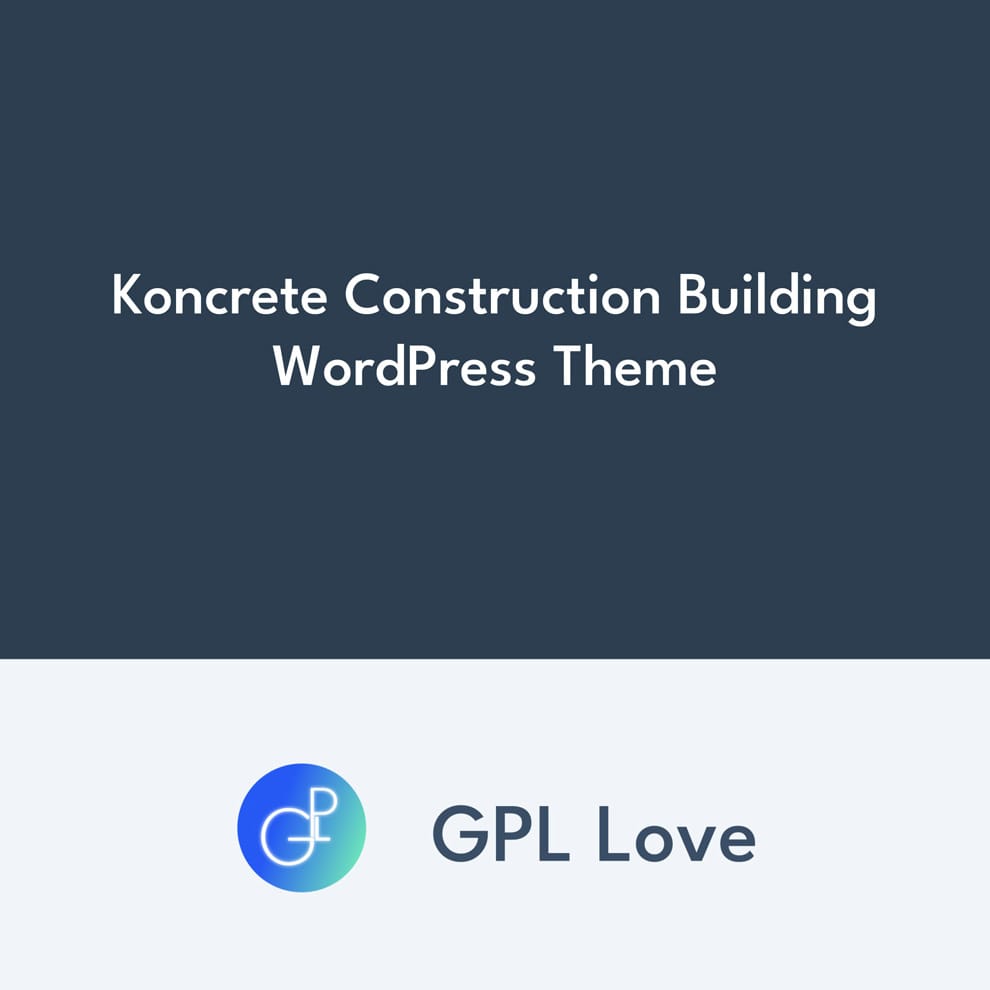 Koncrete Construction Building WordPress Theme • GPL Love