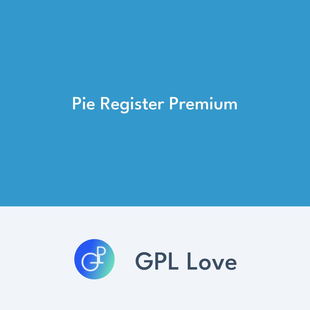 Pie Register Premium • GPL Love